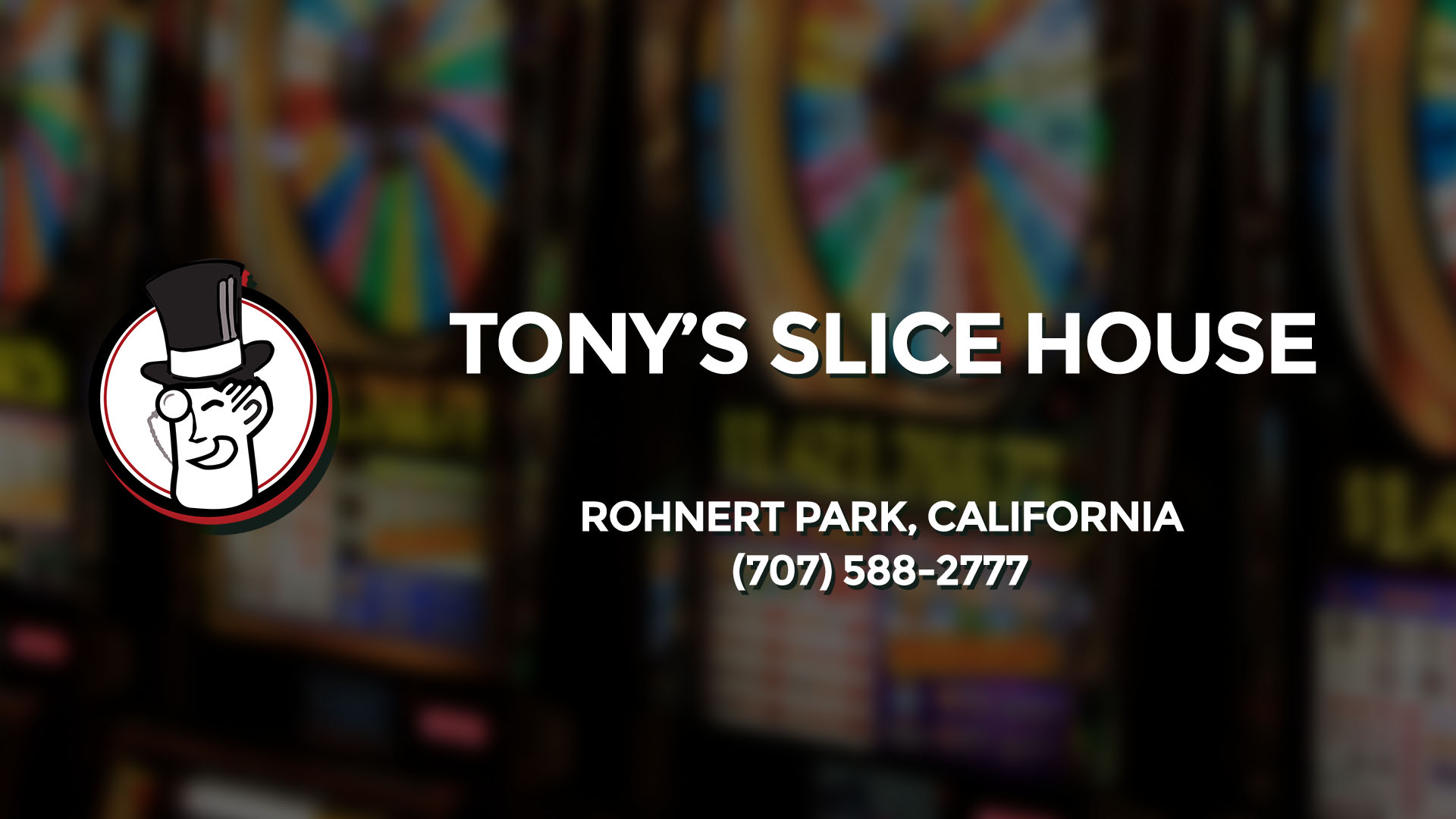 TONY'S SLICE HOUSE ROHNERT PARK CA | Barons Bus